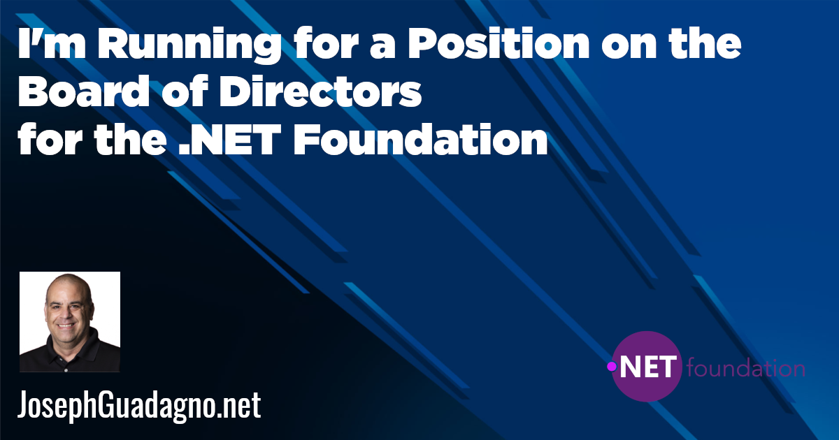I’m Running for the Board of the Directors of the DotNet Foundation ...